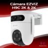 Cámara WiFi IP Ezviz H9C 2k & 2k Doble lente rotatoria – PlanetCompu ...